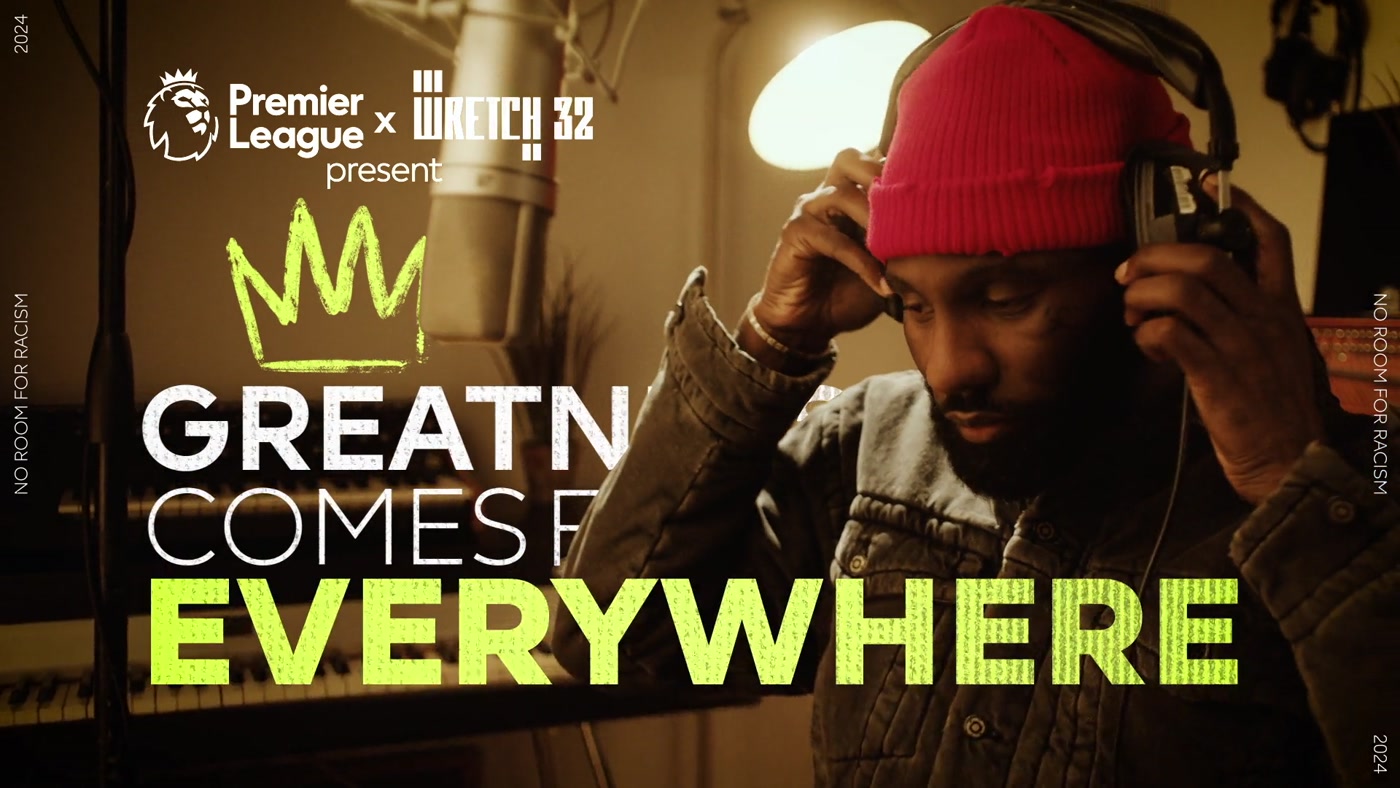 Wretch 32 - Greatness comes from everywhere