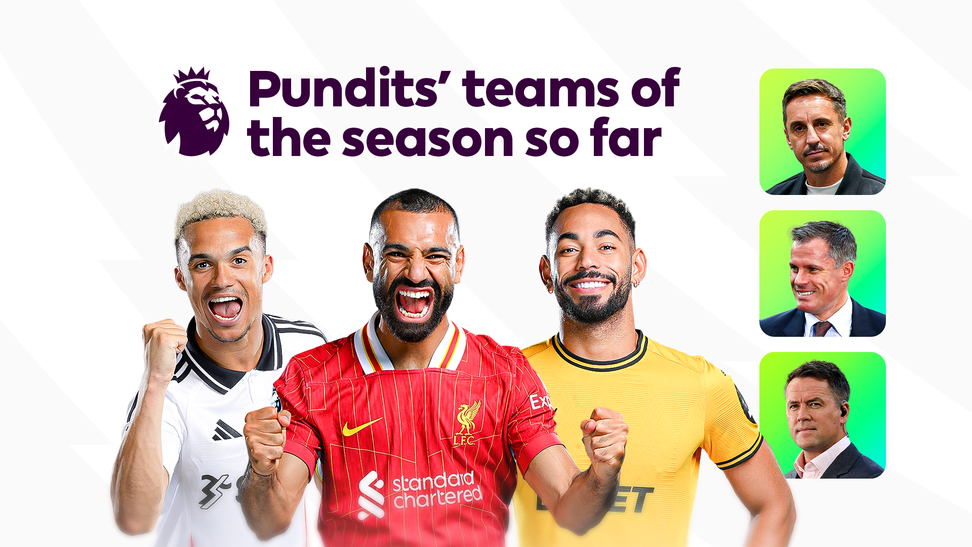 Pundits' teams of the season so far