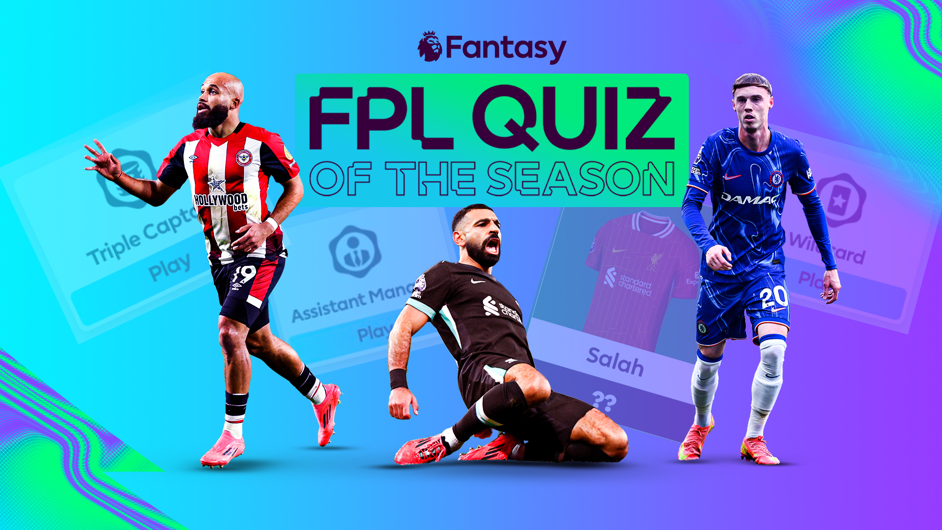 Test your knowledge of the 2024/25 FPL season