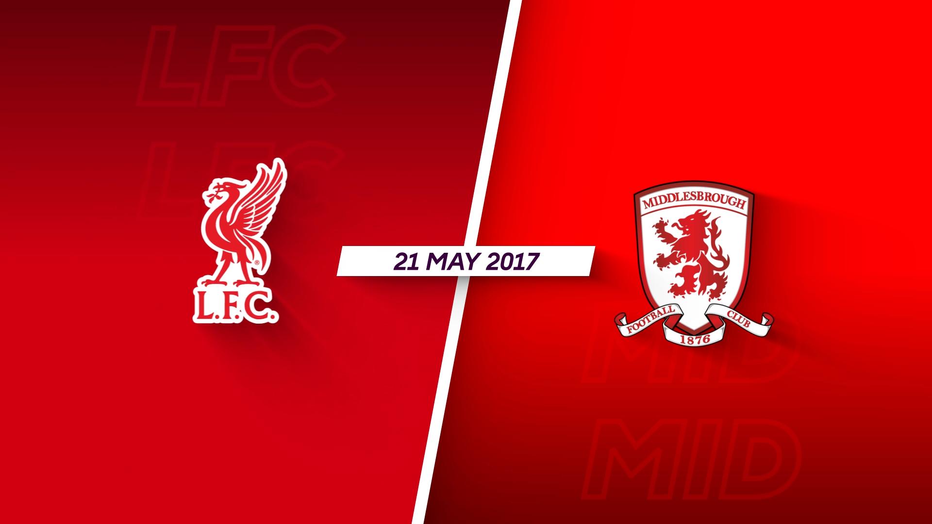 Liverpool v Middlesbrough | 2016-17 | 8 Minute Highlights
