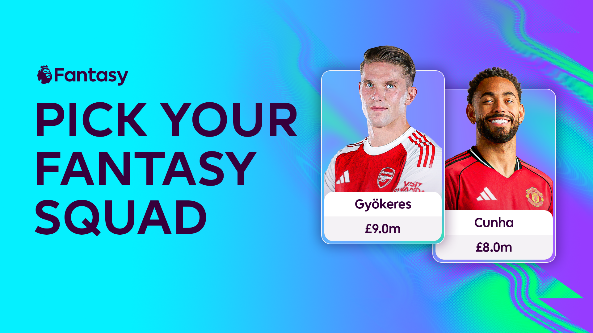 Everything you need to pick your 2025/26 Fantasy squad