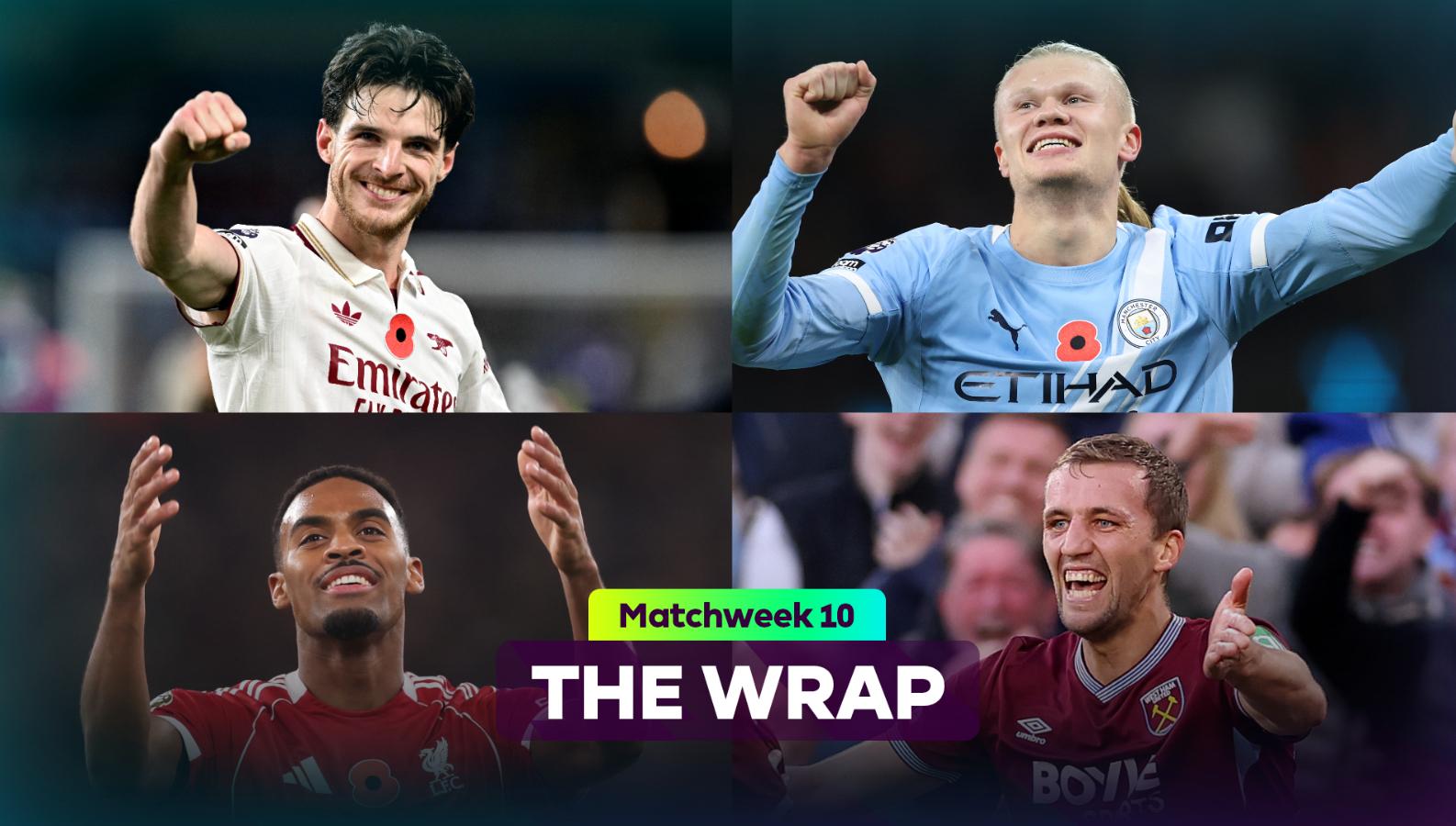 The Wrap: What happened in Matchweek 10
