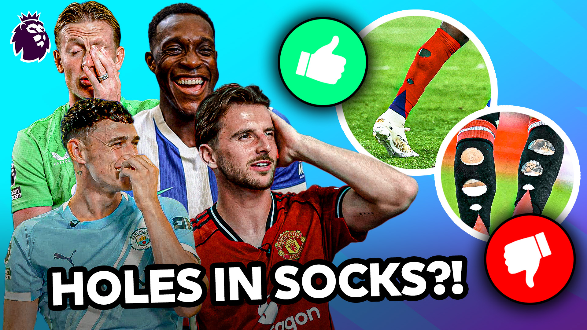 Are holes in socks an ick?! Premier League players react